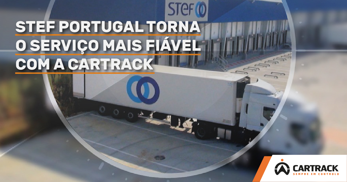 STEF faz teste pioneiro com a Cartrack e ganha capacidade de resposta